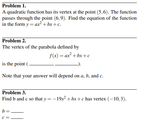 Solved Problem 1. A quadratic function has its vertex at the | Chegg.com