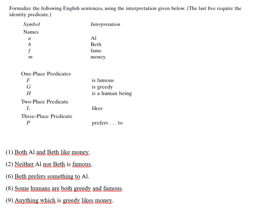 Solved Formalize the following English sentences, using the | Chegg.com