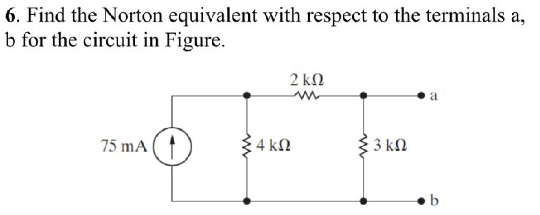 Solved 6. Find the Norton equivalent with respect to the | Chegg.com