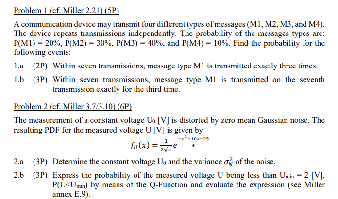 Solved Problem 1 (cf. Miller 2.21) (5P) A communication | Chegg.com