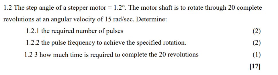 Solved 1.2 The step angle of a stepper motor = 1.2º. The | Chegg.com