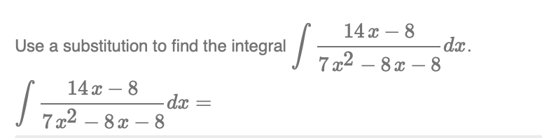 Solved Use a substitution to find the integral \\( \\int | Chegg.com