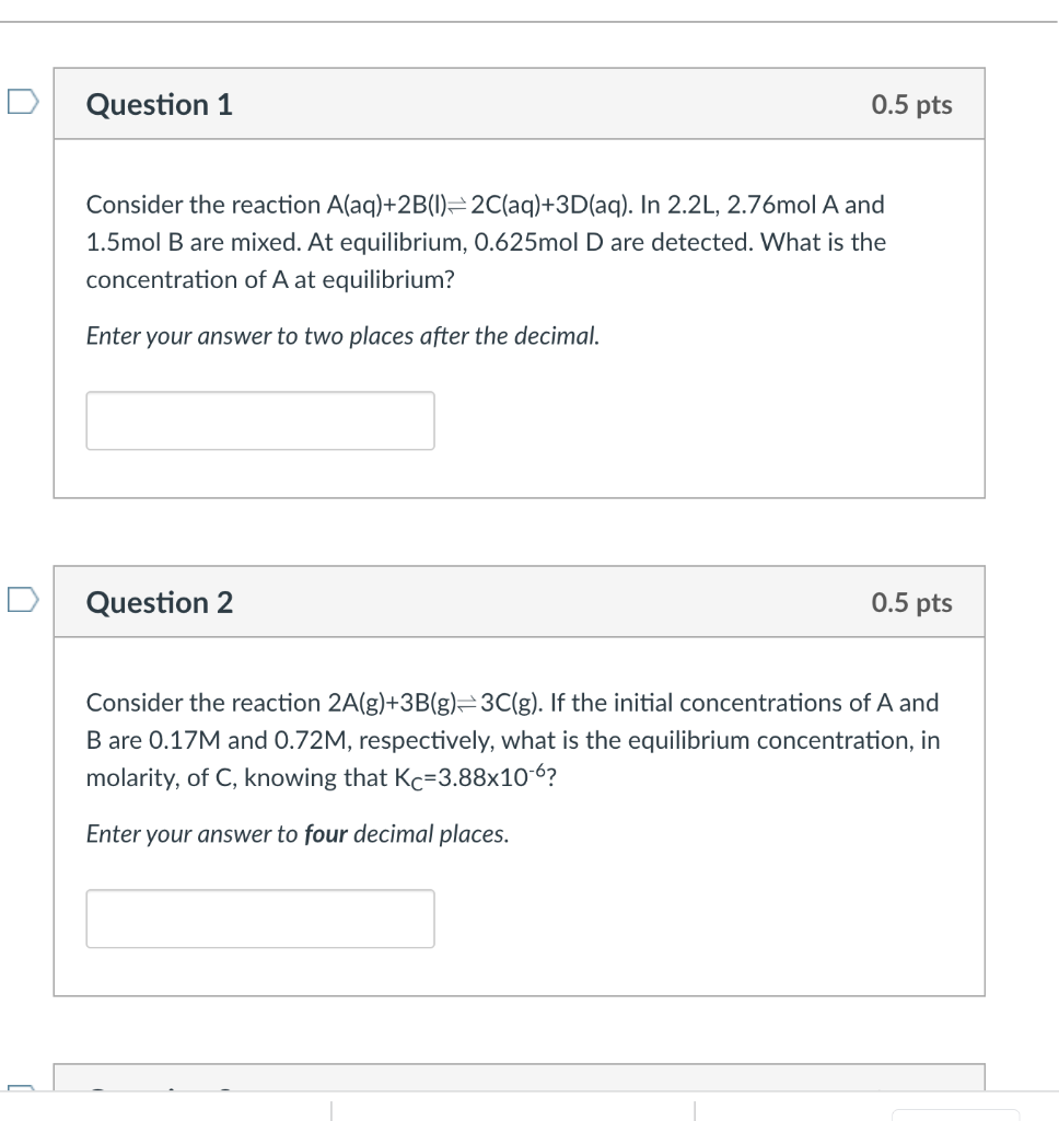 Solved Consider the reaction A(aq)+2 B(I)⇌2C(aq)+3D(aq). In | Chegg.com