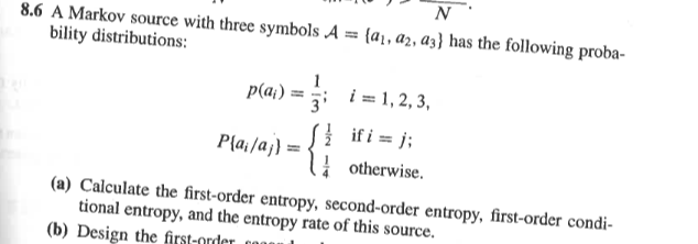 Solved Calculate the 1st order entropy, 2nd order entropy, | Chegg.com