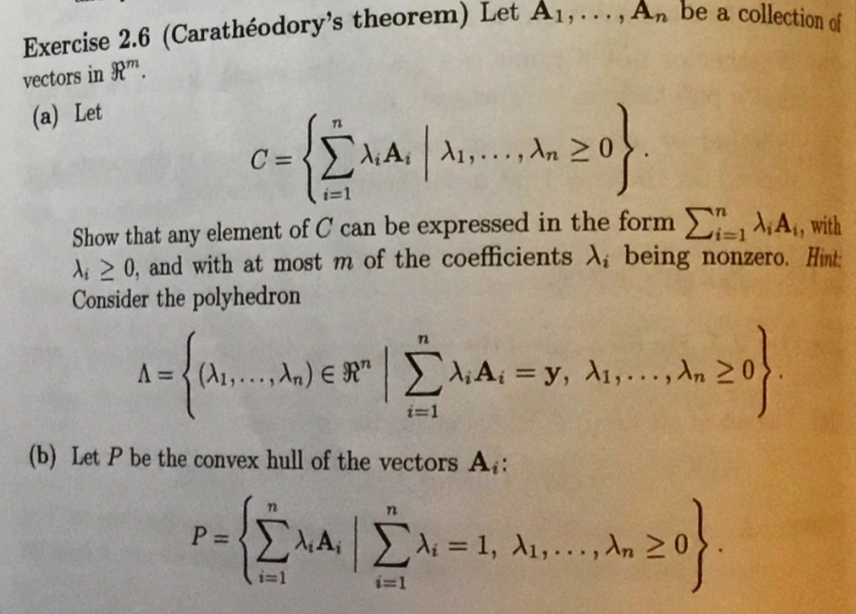 Exercise 2.6 (Carathéodory's theorem) Let Ai, ..An be | Chegg.com