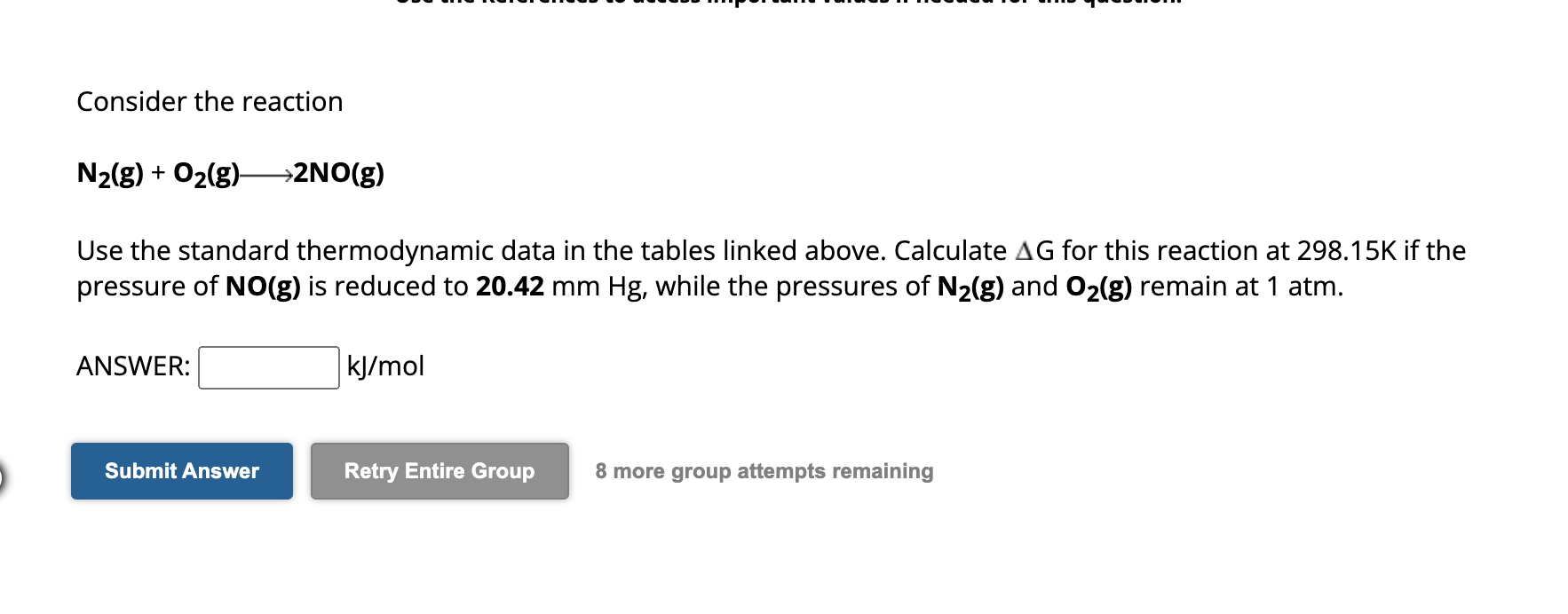 Consider the reaction N2( g)+O2( g) 2NO(g) Use the | Chegg.com