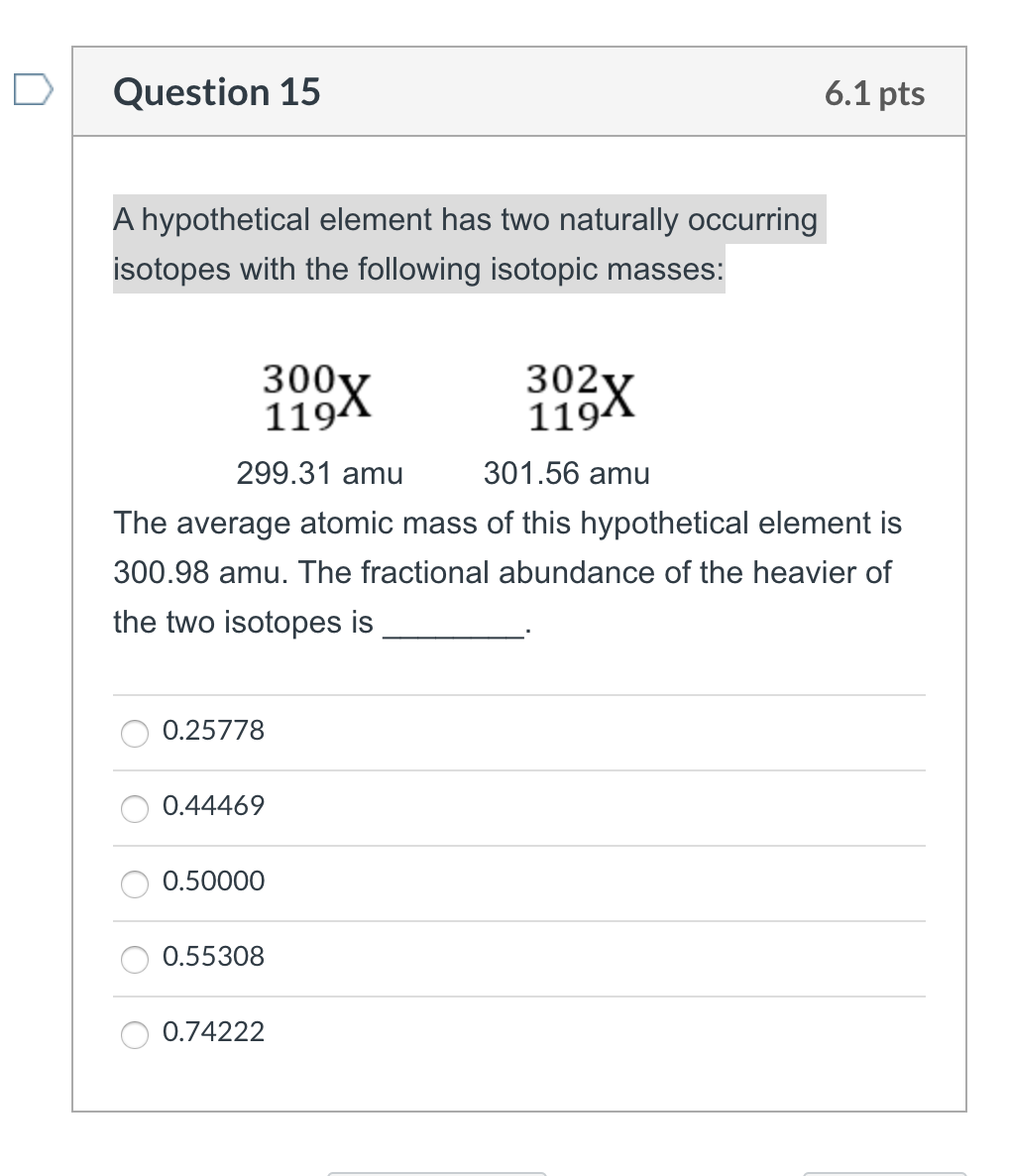 Solved A hypothetical element has two naturally occurring | Chegg.com