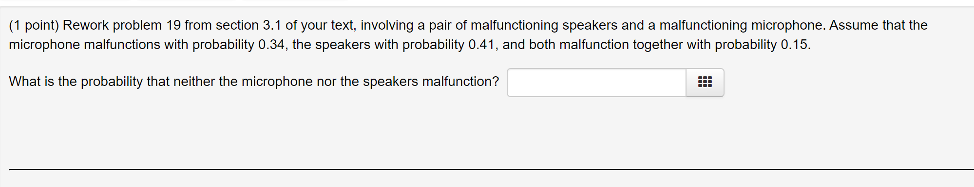 Solved (1 point) Rework problem 7 from section 3.1 of your | Chegg.com
