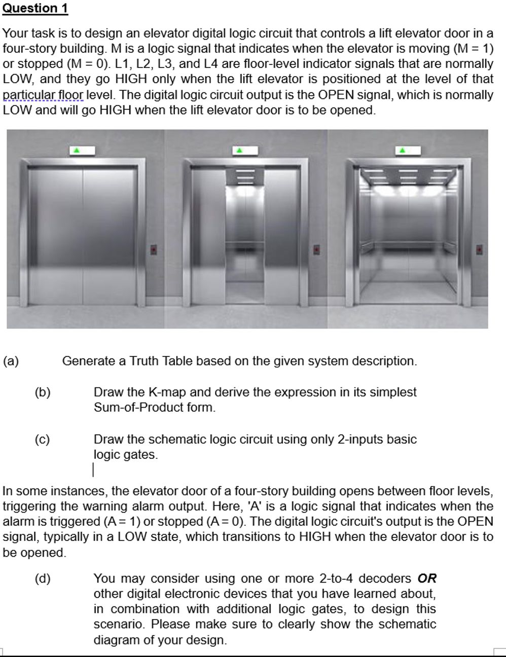 Solved (a)Generate a Truth Table based on the given system | Chegg.com