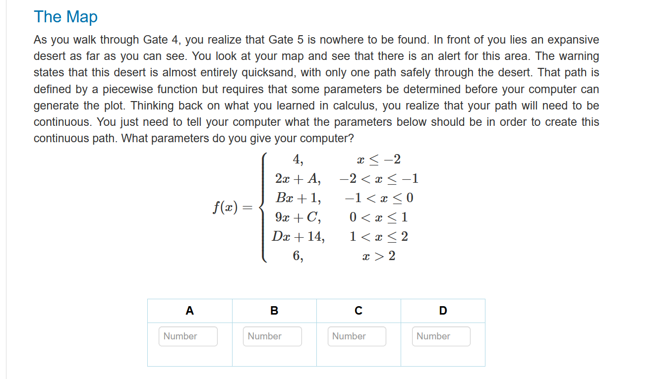Solved The Map As you walk through Gate 4, you realize that | Chegg.com