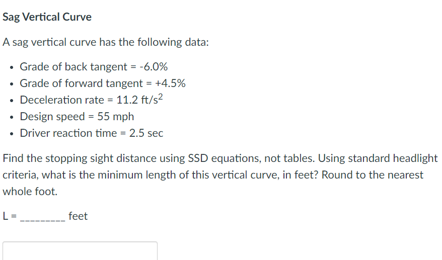Solved Sag Vertical Curve A sag vertical curve has the | Chegg.com