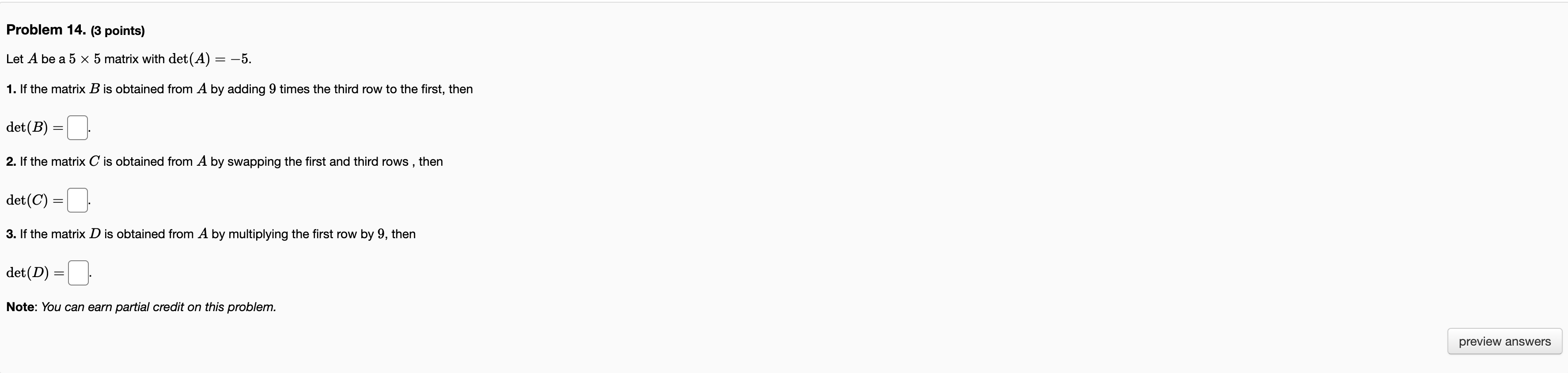 Solved Problem 14. ( 3 points) Let A be a 5×5 matrix with | Chegg.com