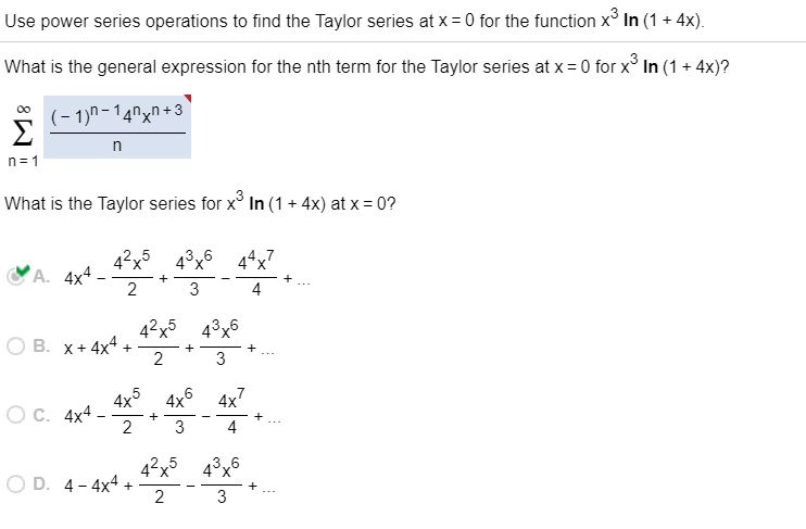 Solved Use power series operations to find the Taylor series | Chegg.com
