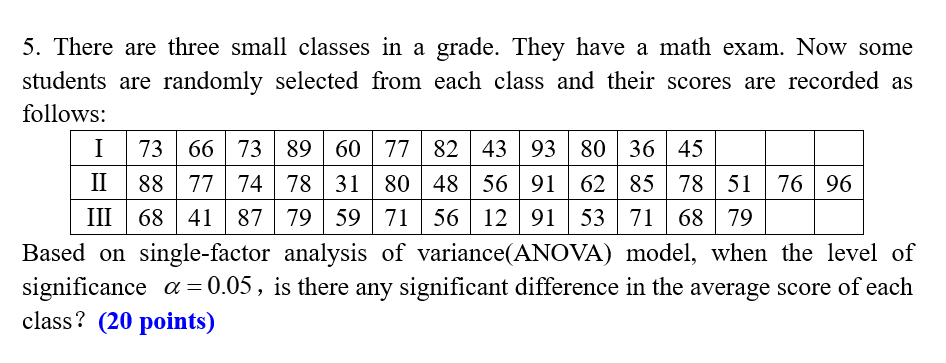 Solved 5. There are three small classes in a grade. They | Chegg.com