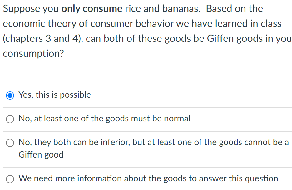 Solved Suppose you only consume rice and bananas. Based on | Chegg.com