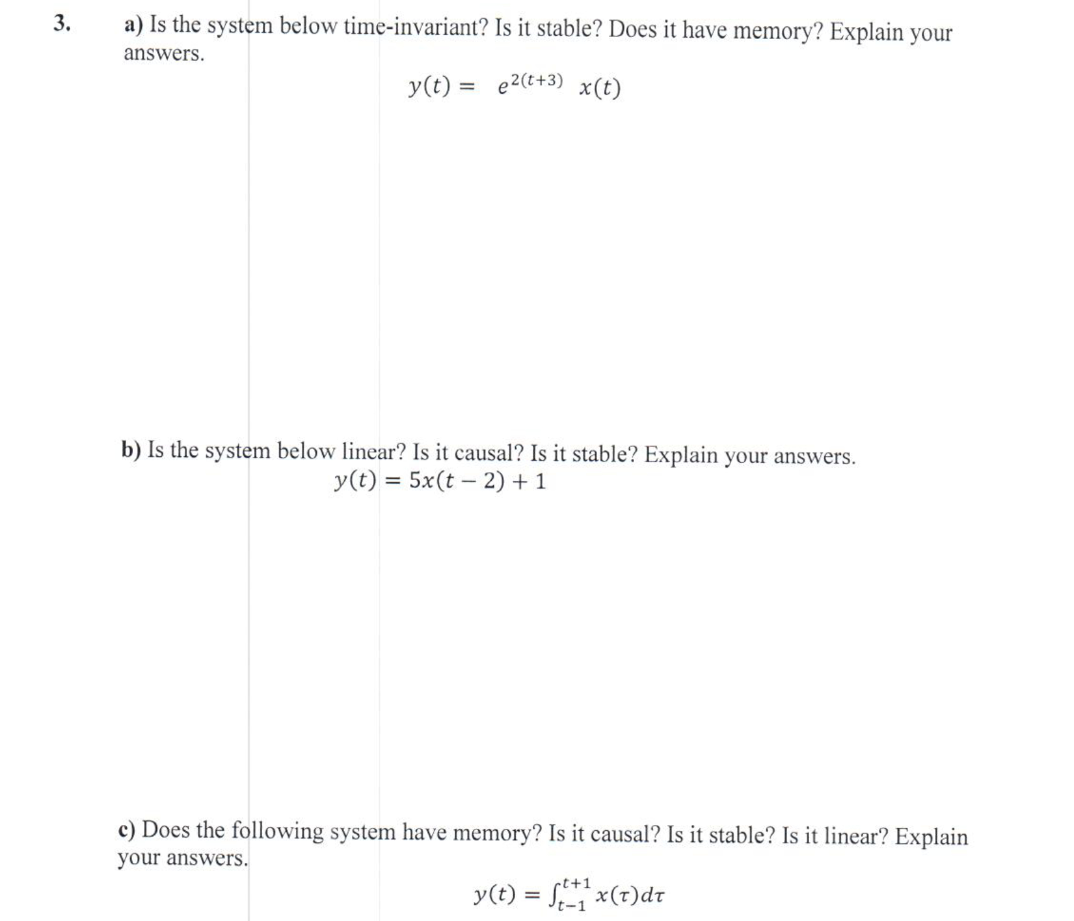 Solved a) ﻿Is the system below time-invariant? Is it stable? | Chegg.com