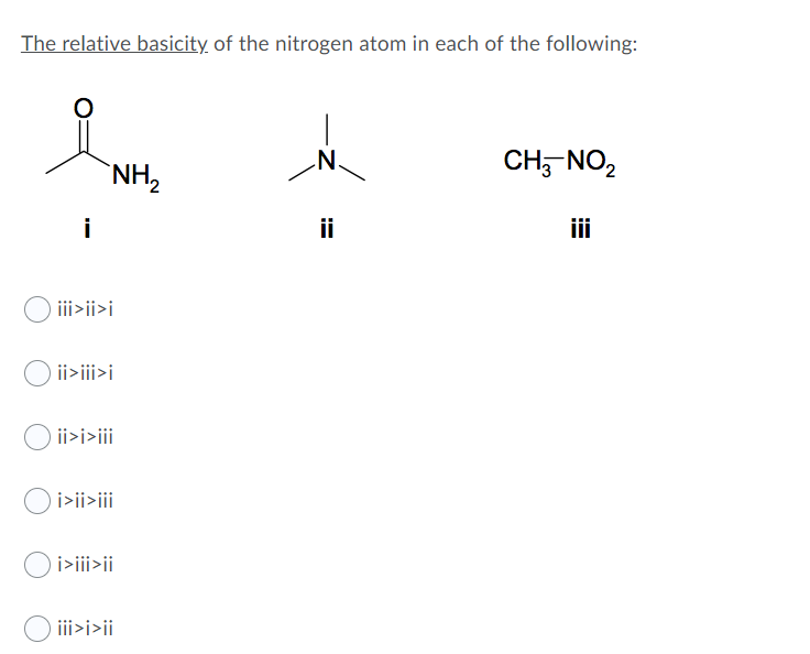 Solved The relative basicity of the nitrogen atom in each of | Chegg.com