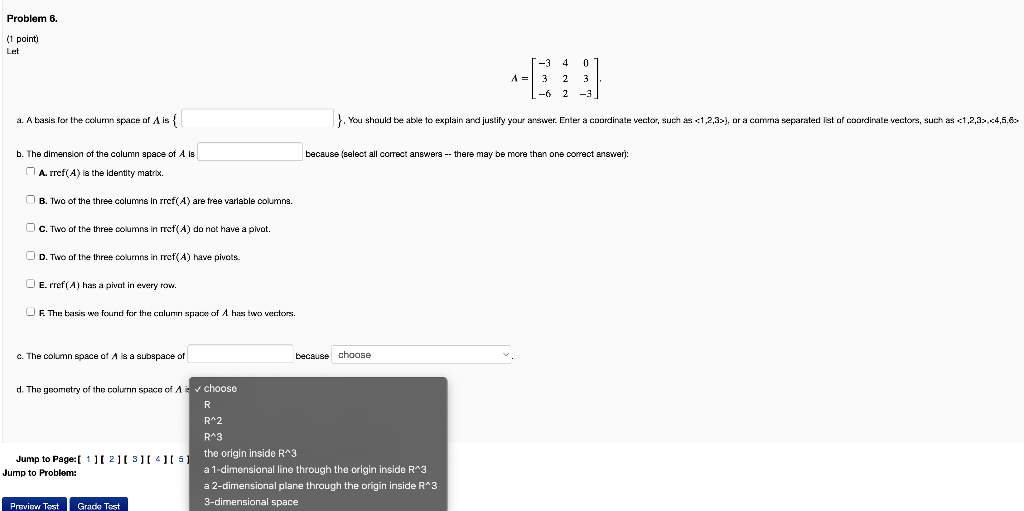 Solved Problem 6. (1 point) Let a. A basis for the column | Chegg.com