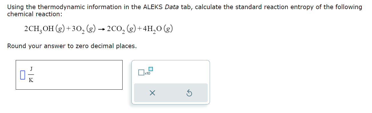 Solved Using the thermodynamic information in the ALEKS Data | Chegg.com