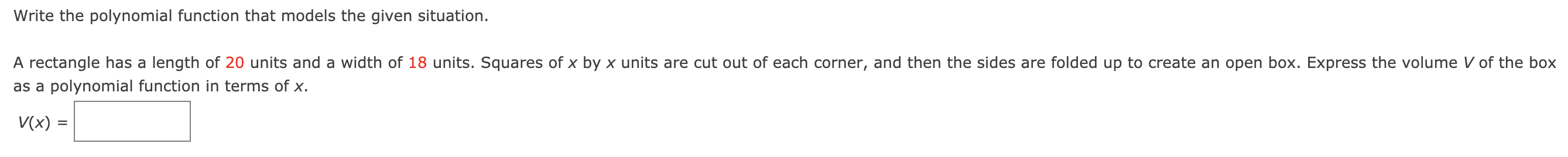 Solved Write the polynomial function that models the given | Chegg.com