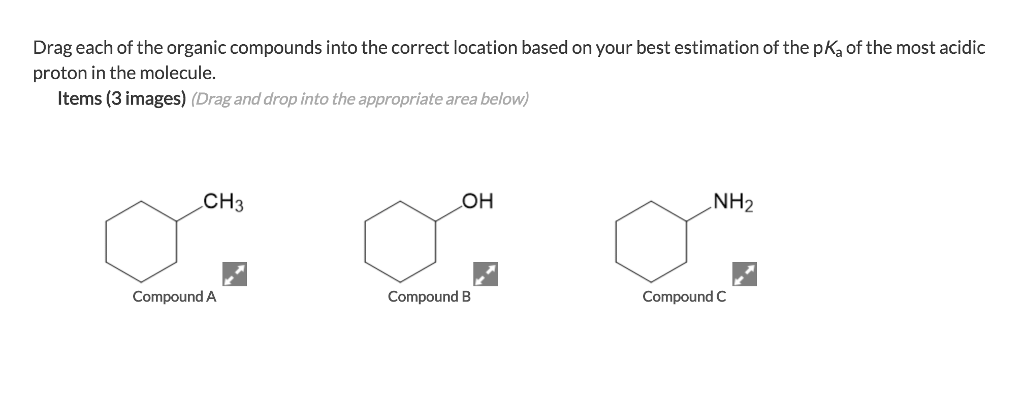 Solved Drag each of the organic compounds into the correct | Chegg.com