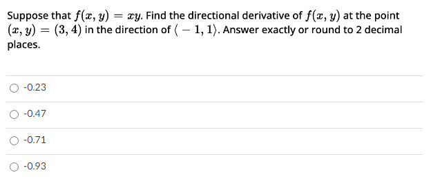 Solved Suppose that f(x,y)=xy. Find the directional | Chegg.com