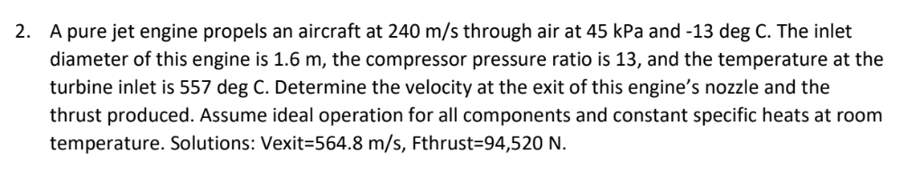 Solved A pure jet engine propels an aircraft at 240 m/s | Chegg.com