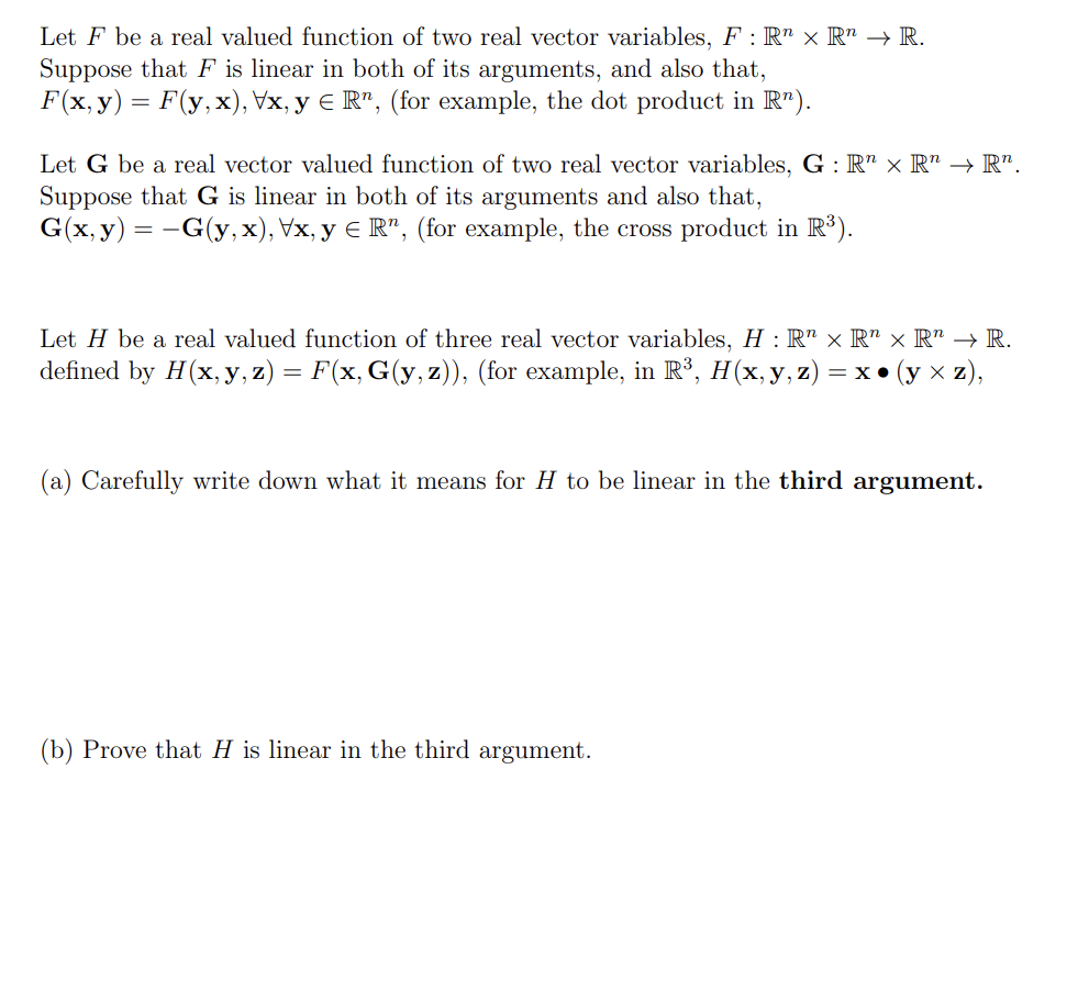 Solved Let F be a real valued function of two real vector | Chegg.com