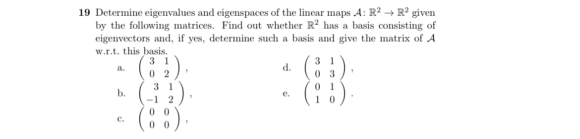Solved 19 Determine eigenvalues and eigenspaces of the | Chegg.com