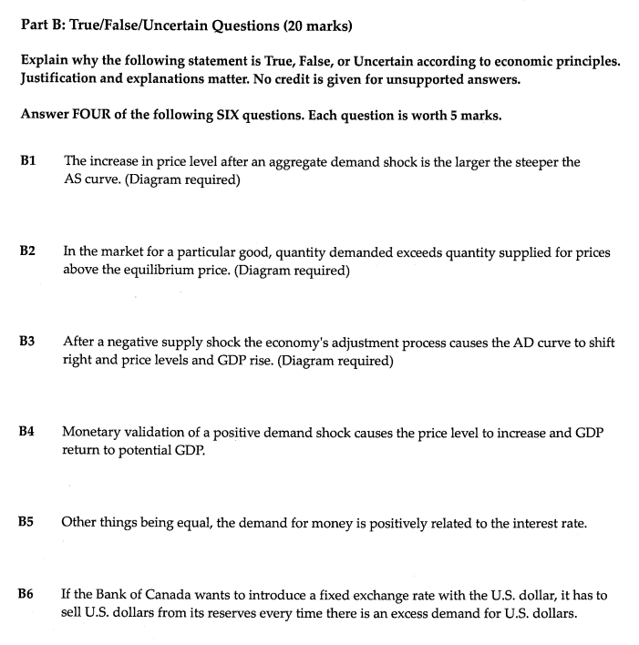 Solved Part B: True/False/Uncertain Questions (20 marks) | Chegg.com Solved Part B: True/False/Uncertain Questions (20 marks) | Chegg.com