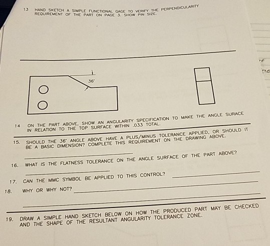13 HAND SKETCH A SIMPLE FUNCTIONAL GAGE TO VERIFY THE | Chegg.com