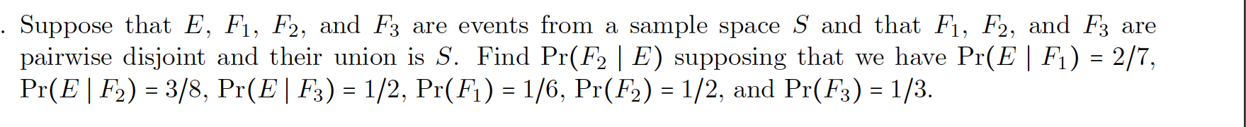 Solved Suppose that E,F1,F2, and F3 are events from a sample | Chegg.com
