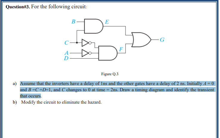 Solved Question\#3. For the following circuit: Figure Q.3 a) | Chegg.com