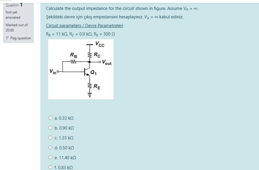 Solved Question 1 Calculate the output impedance for the | Chegg.com