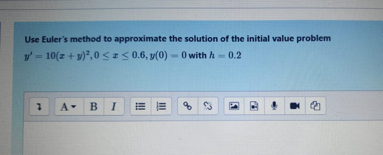 Solved Use Euler's method to approximate the solution of the | Chegg.com