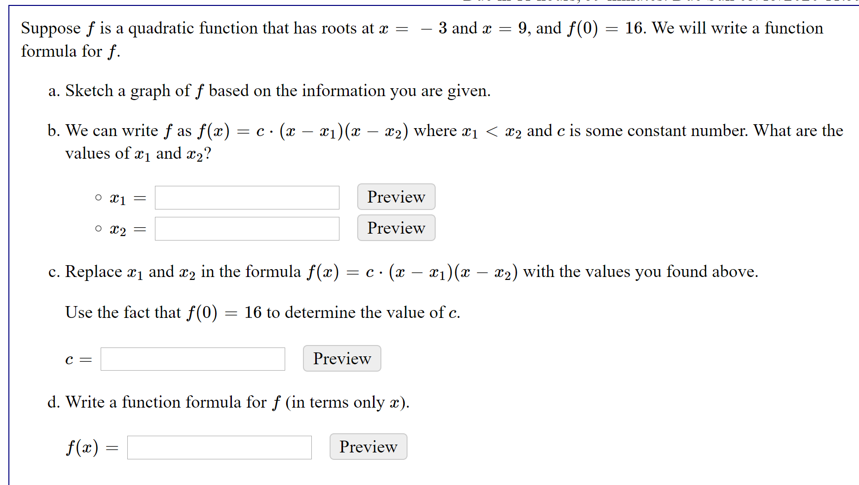 Solved Suppose f is a quadratic function that has roots at x | Chegg.com