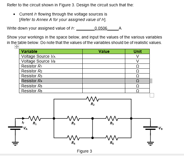 Solved Refer to the circuit shown in Figure 3. ﻿Design the | Chegg.com