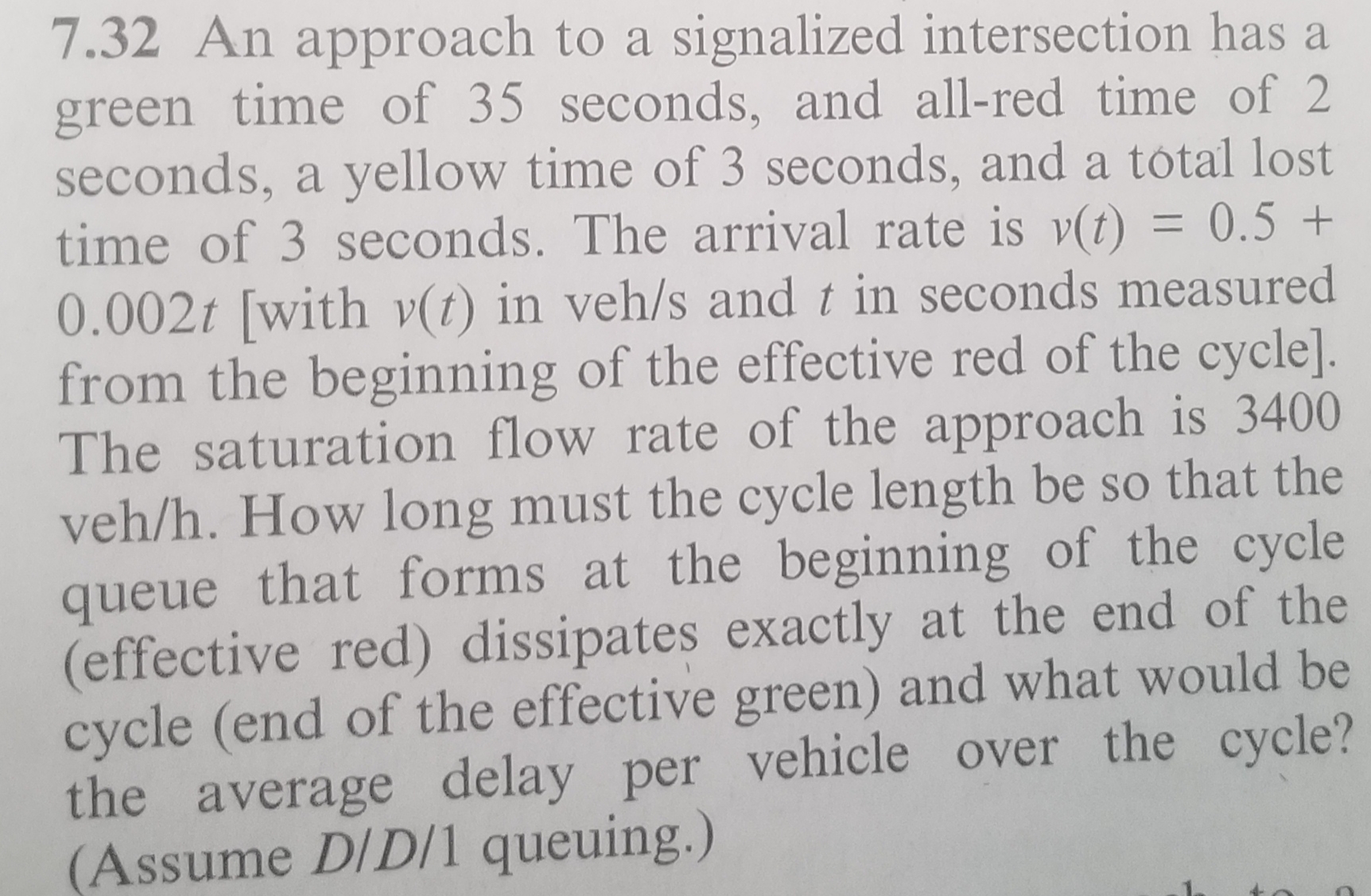Solved 7.32 An approach to a signalized intersection has a | Chegg.com