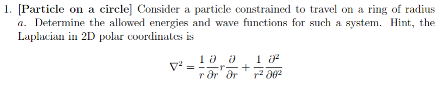 Solved 1. [Particle on a circle] Consider a particle | Chegg.com