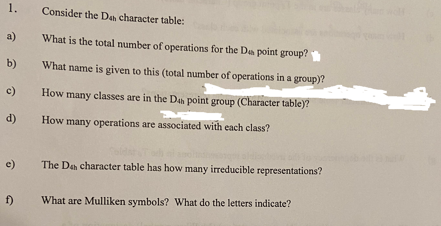 Solved 1. Consider the D4h character table: What is the | Chegg.com
