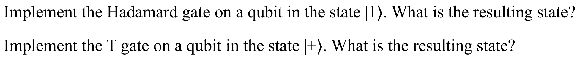 Solved Implement the Hadamard gate on a qubit in the state | Chegg.com