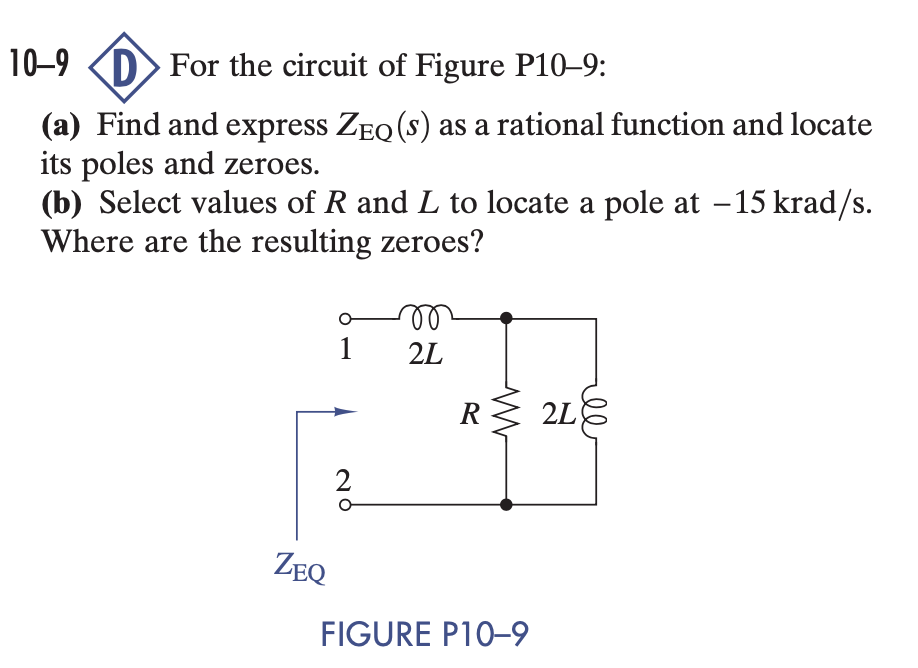 Solved 10–9 For the circuit of Figure P10–9: (a) Find and | Chegg.com