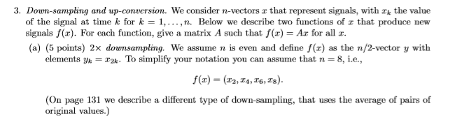 Solved 3. Down-sampling and up-conversion. We consider | Chegg.com