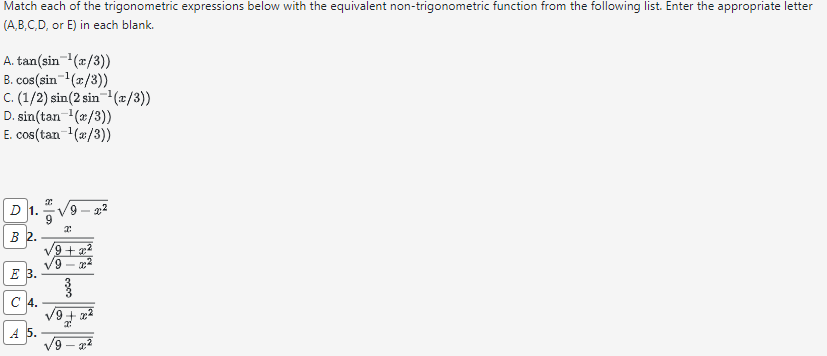Solved Match each of the trigonometric expressions below | Chegg.com