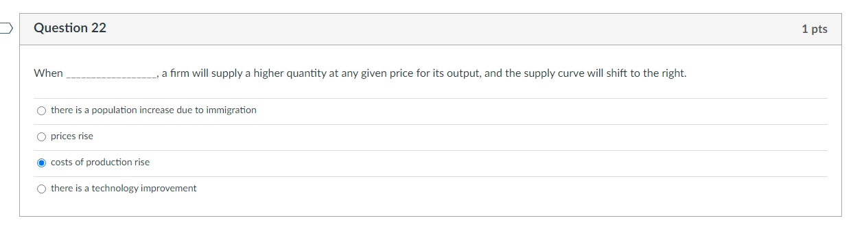 When , a firm will supply a higher quantity at any | Chegg.com