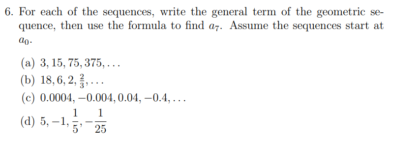 Solved 6. For each of the sequences, write the general term | Chegg.com