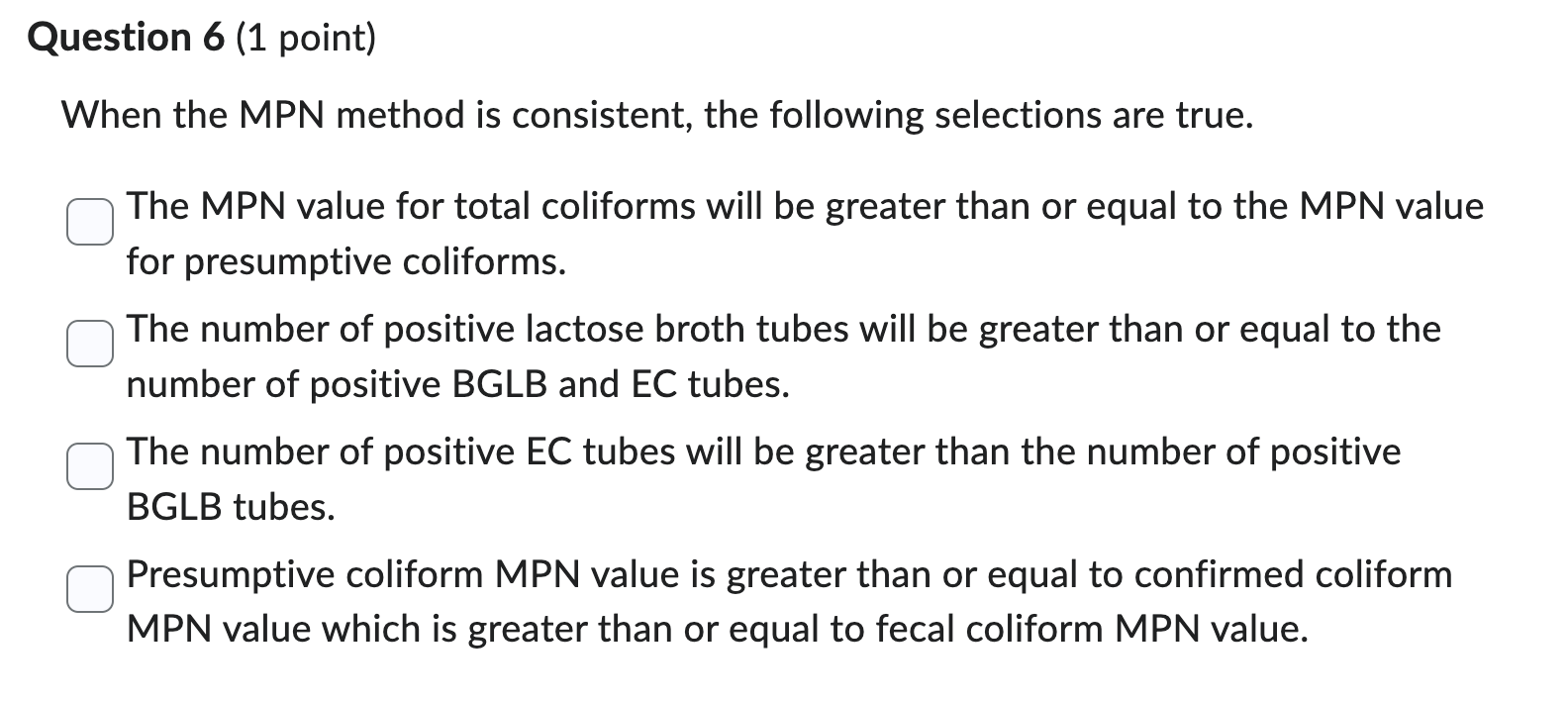 Solved Question 6 (1 ﻿point)When the MPN method is | Chegg.com