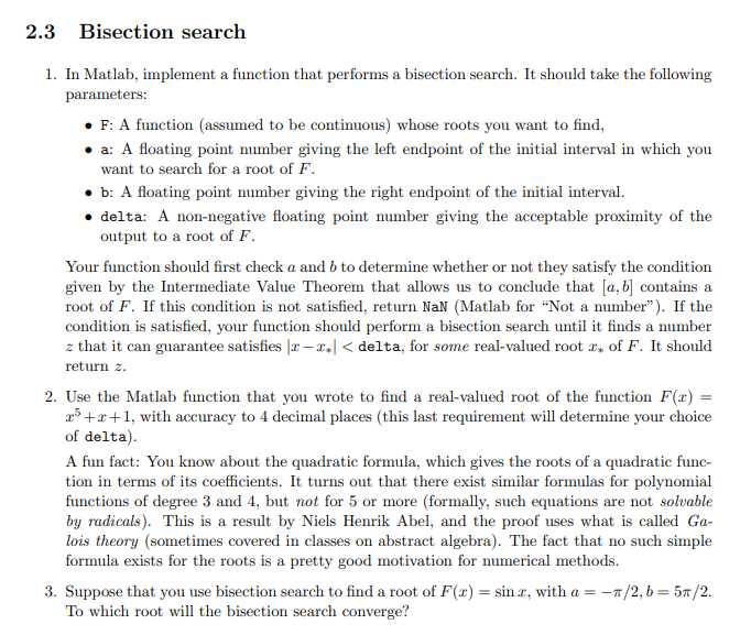 Solved 2.3 Bisection search 1. In Matlab, implement a | Chegg.com