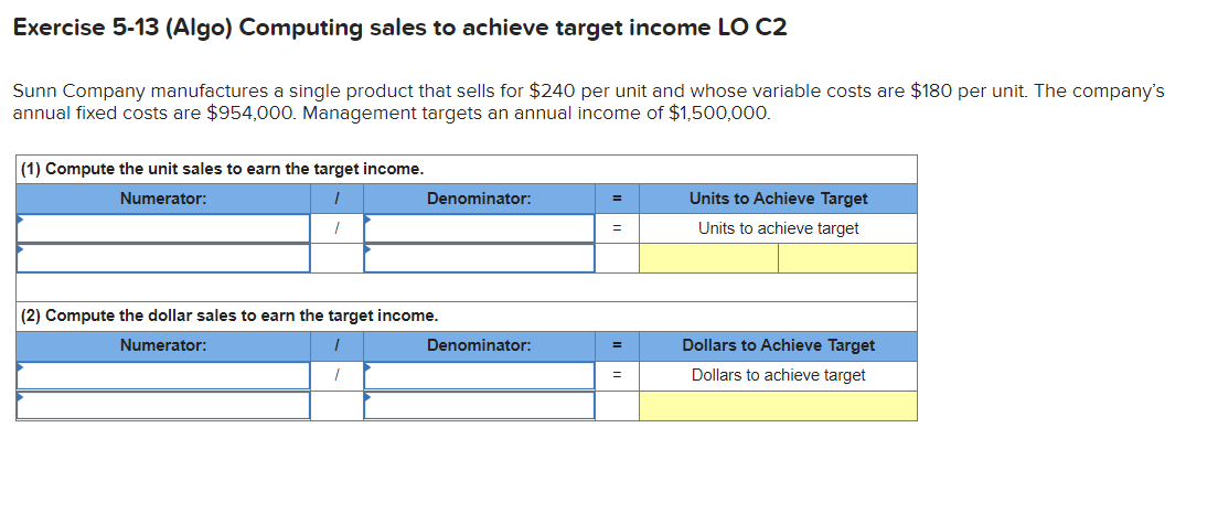 Solved Exercise 5-13 (Algo) Computing sales to achieve | Chegg.com