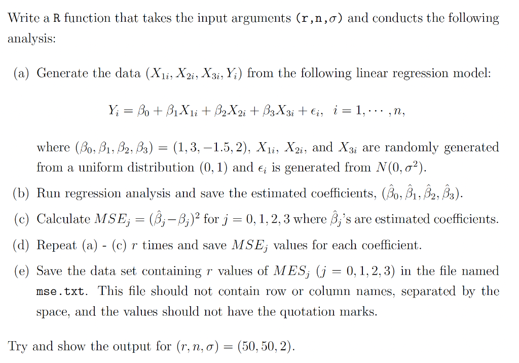 Write a R function that takes the input arguments | Chegg.com